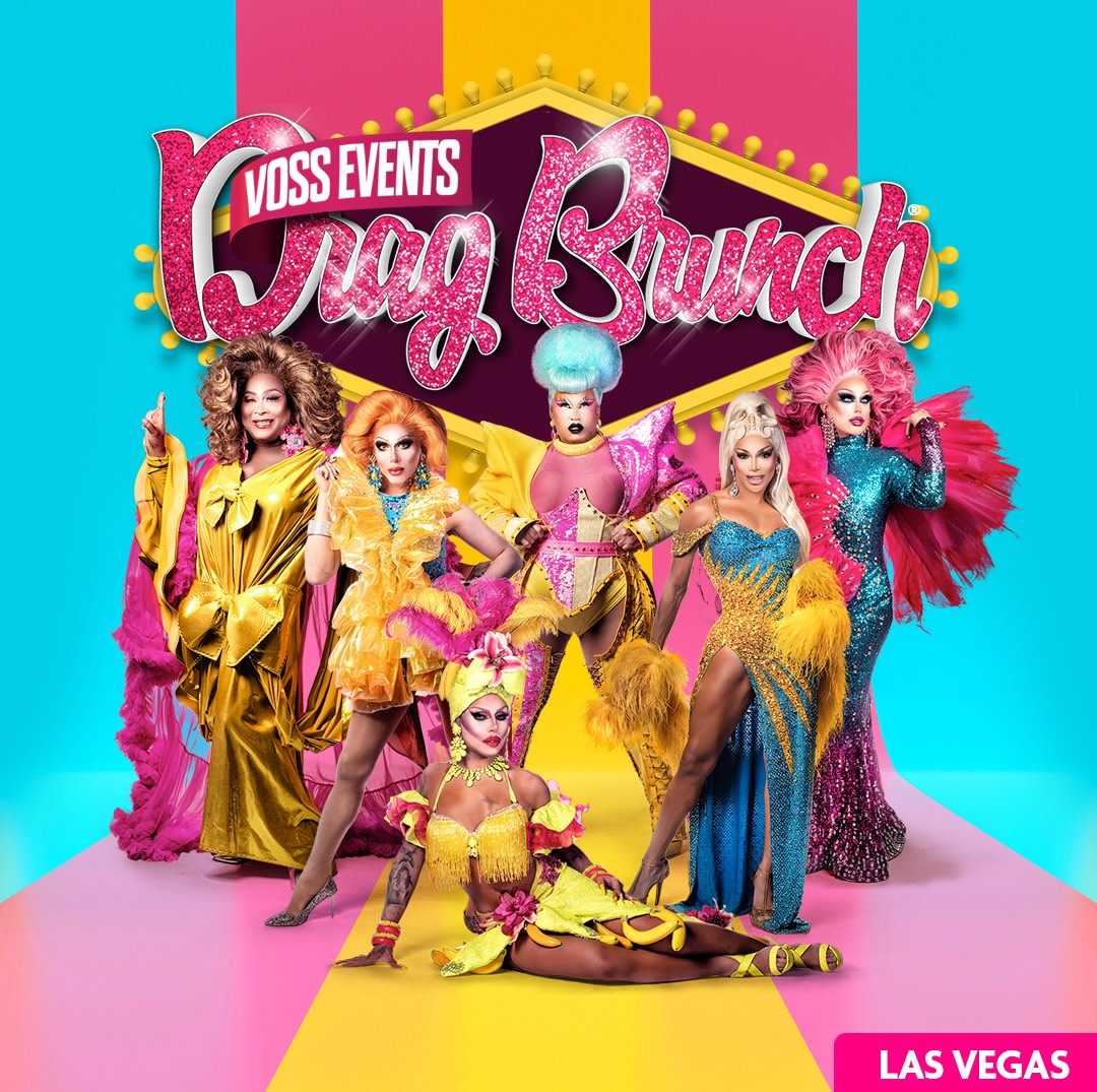 Drag Brunch Las Vegas - Official Tickets | Voss Events