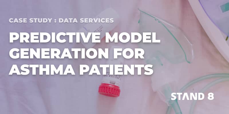 Predictive Model Generation for Asthma Patients | STAND 8