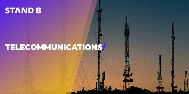 Telecommunications | STAND 8 Technology Services