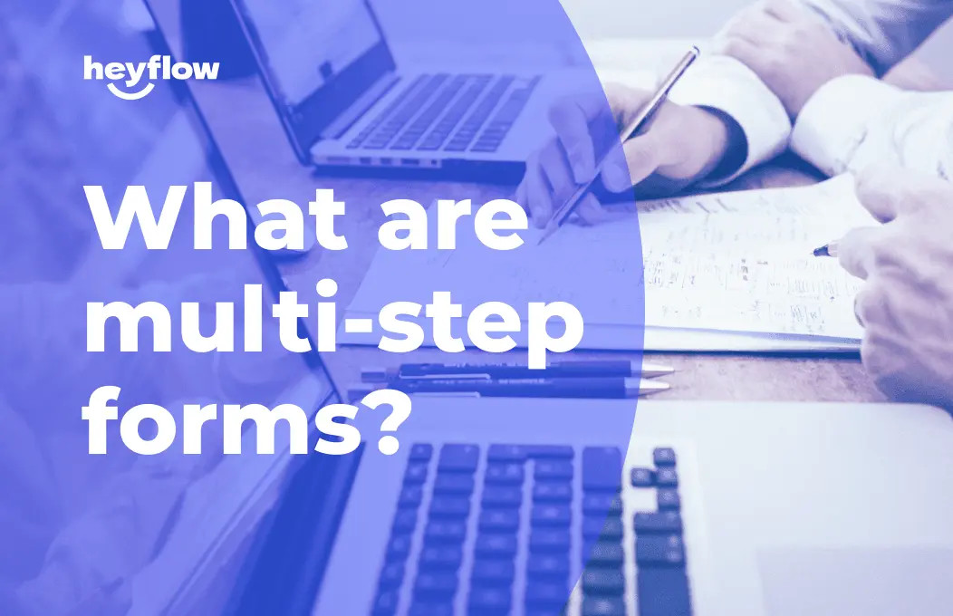 The ultimate multi-step forms guide (with examples) | Heyflow