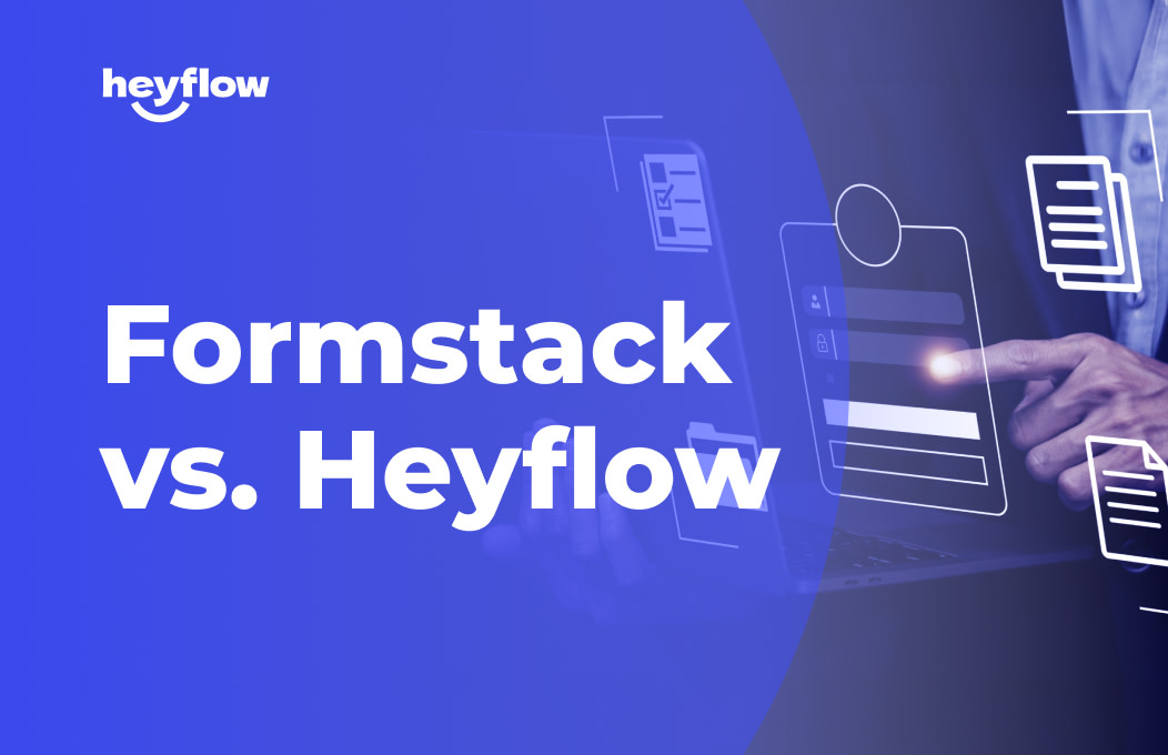 Formstack vs Heyflow: A comprehensive breakdown | Heyflow