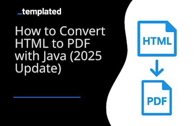 How To Convert HTML to PDF with Java (2025 Update)