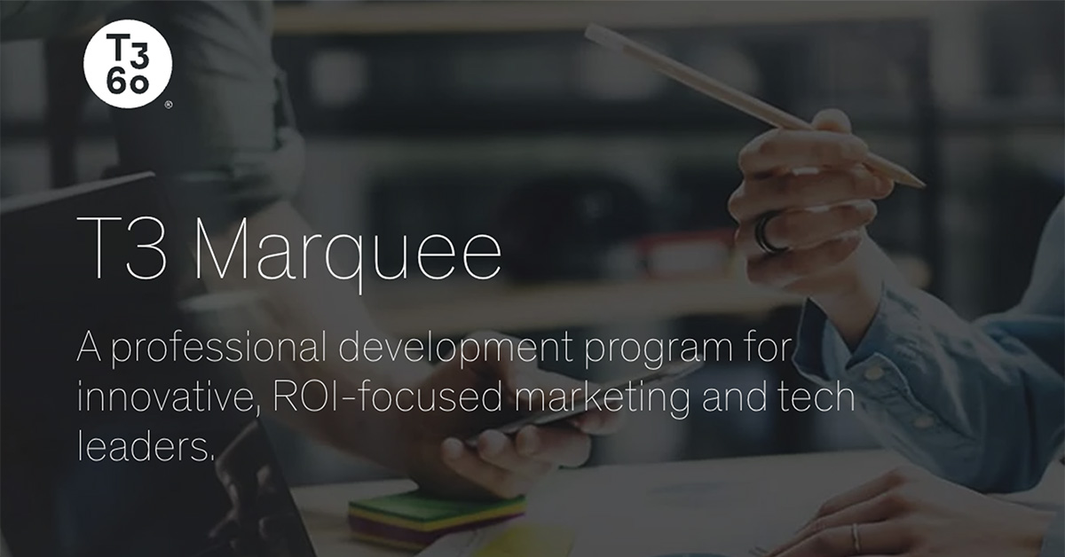 T3 Marquee - T3 Technology | T360.com