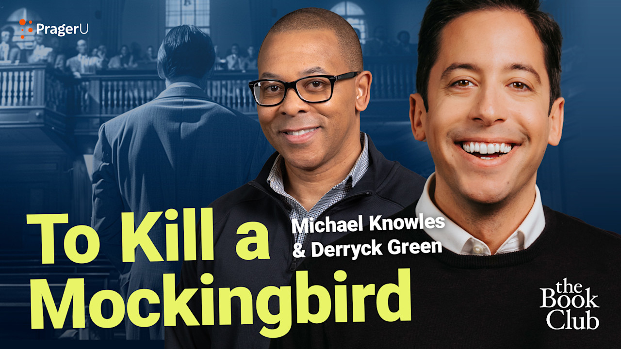 Derryck Green: To Kill a Mockingbird by Harper Lee | PragerU