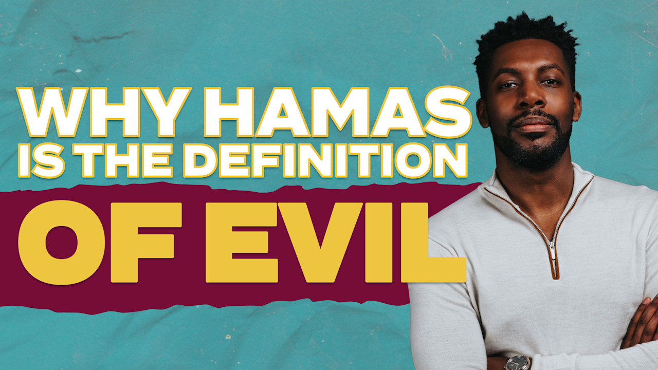 Why Hamas Is the Definition of Evil | PragerU