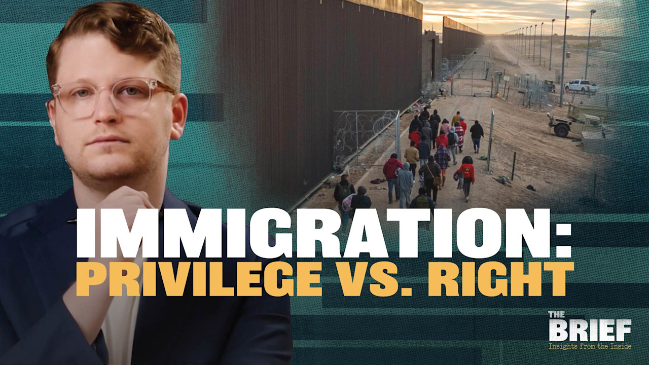 Immigration: Privilege vs. Right | PragerU