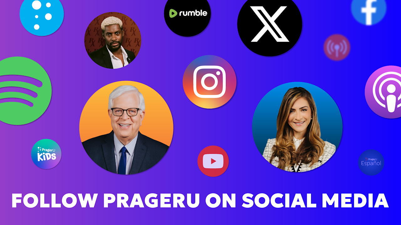 Follow Us on Social Media | PragerU