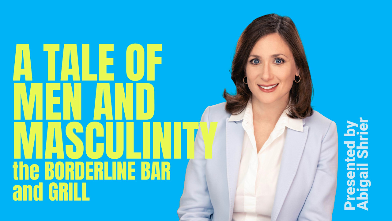 The Borderline Bar and Grill: A Tale of Men and Masculinity | PragerU