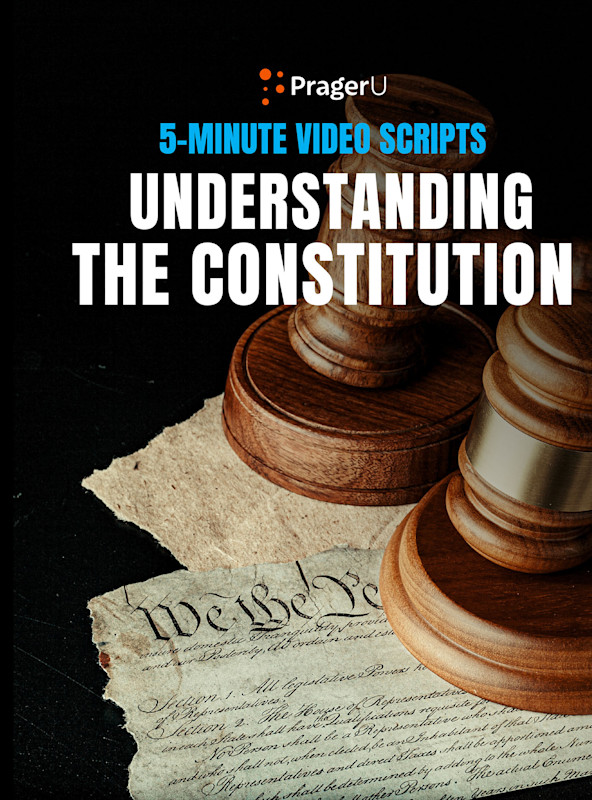 Understanding the Constitution E-Book | PragerU