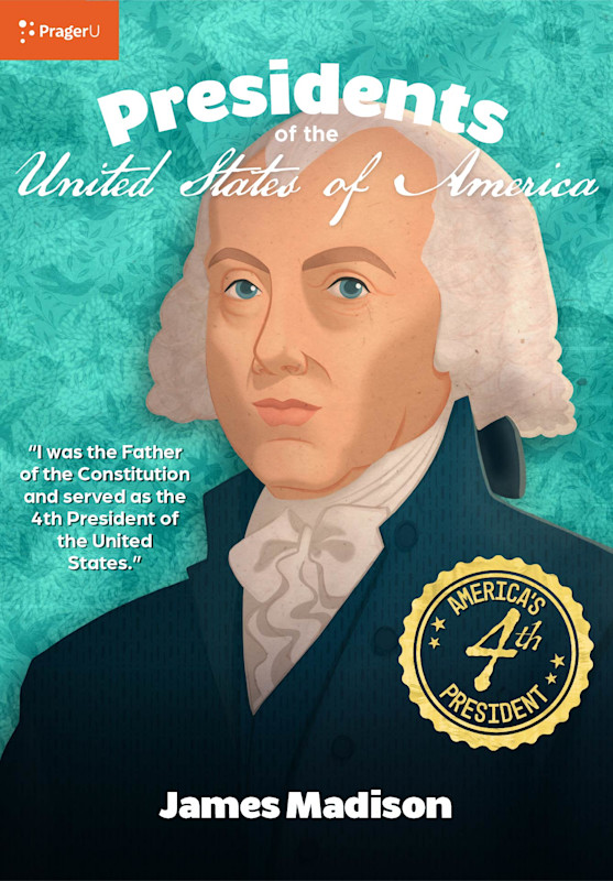 James Madison | PragerU