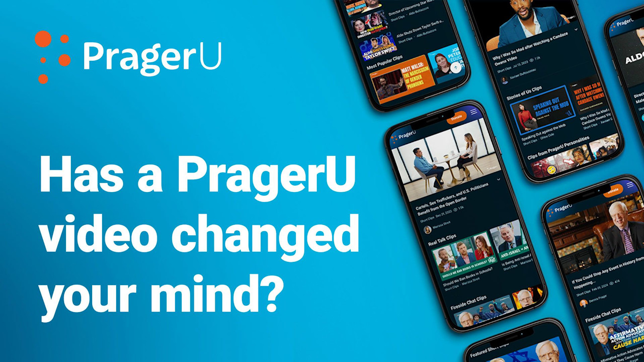 Prageru Change Your Mind | PragerU