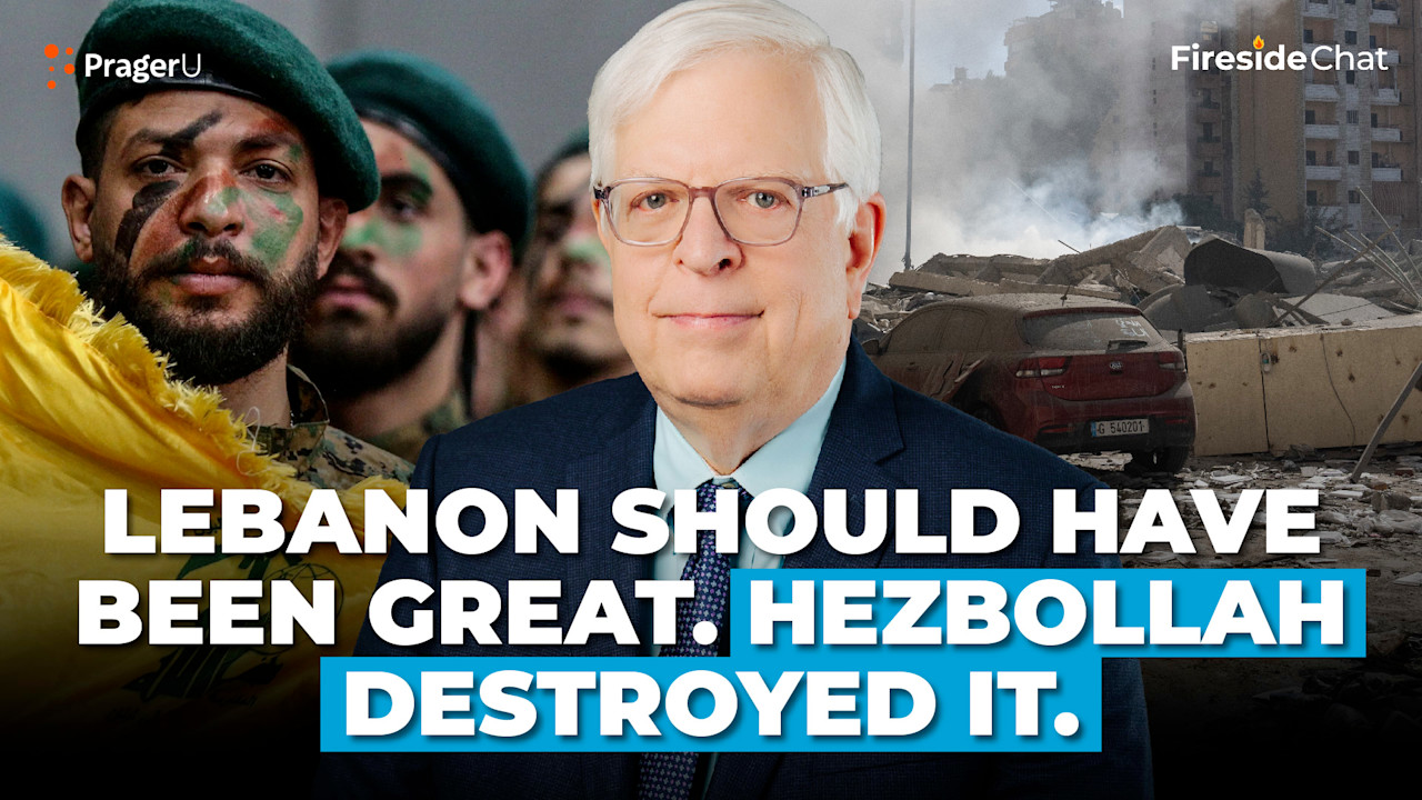 Lebanon Should Have Been Great. Hezbollah Destroyed It. | PragerU