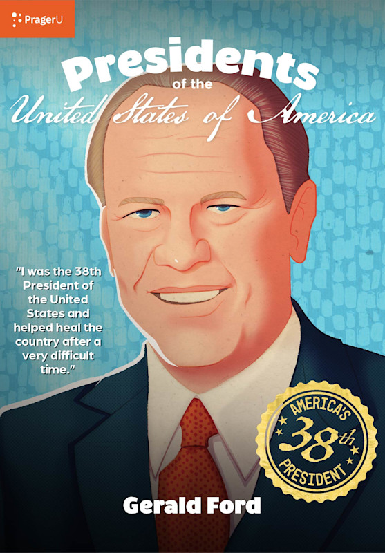 Gerald Ford | PragerU