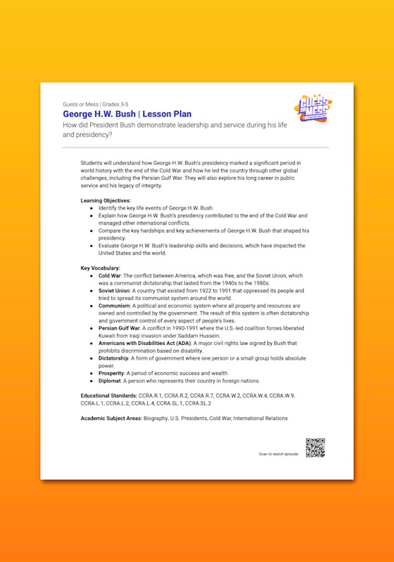 "Guess or Mess: George H.W. Bush" Lesson Plan | PragerU