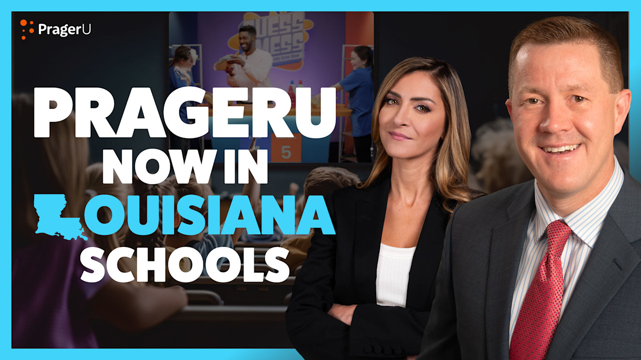 PragerU Is Now in Louisiana Schools | PragerU