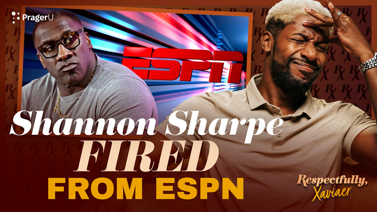 Shannon Sharpe FIRED From ESPN After Scandal. What Did We Learn? | PragerU