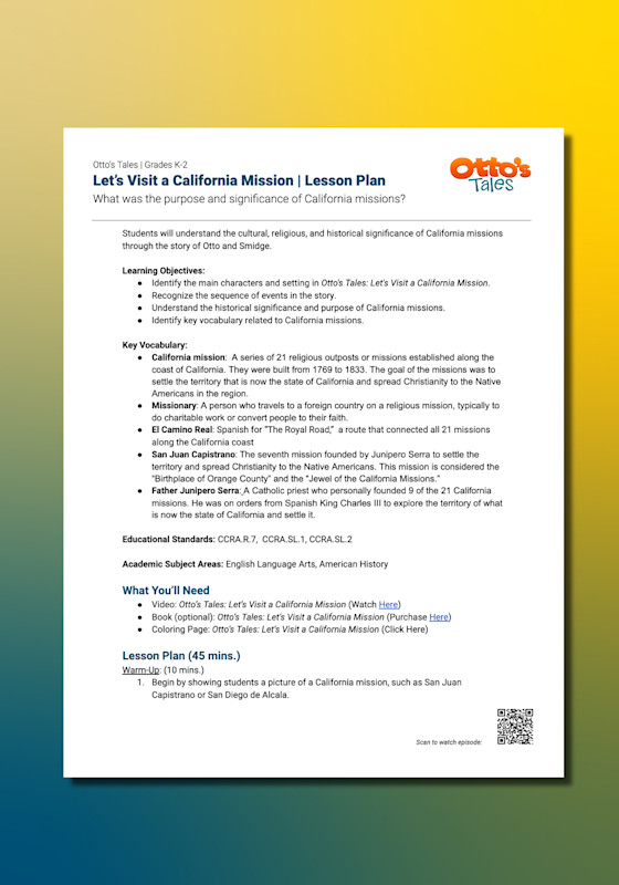 "Otto's Tales: Let's Visit a California Mission" Lesson Plan | PragerU