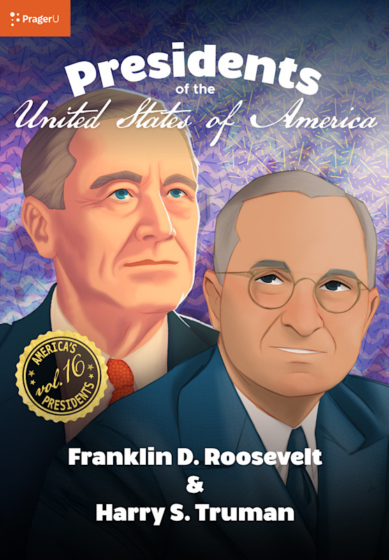 U.S. Presidents Volume 16: Franklin D. Roosevelt & Harry S. Truman ...
