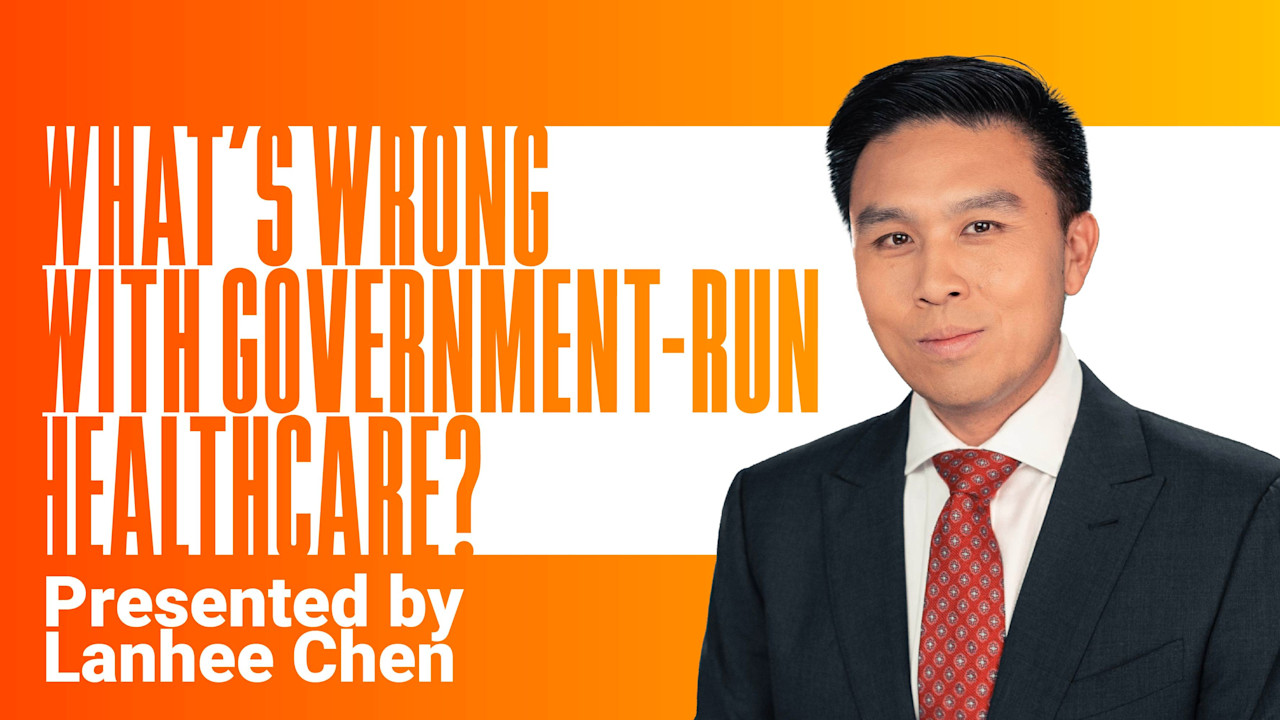 What's Wrong with Government-Run Healthcare? | PragerU