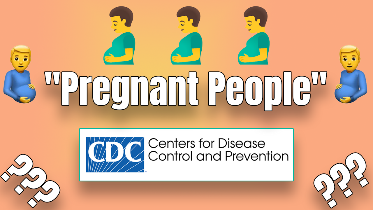 Ep. 298 — CDC Using "Pregnant People" | PragerU