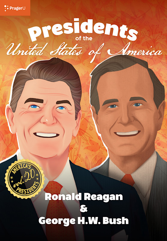 U.S. Presidents Volume 20: Ronald Reagan & George H.W. Bush | PragerU