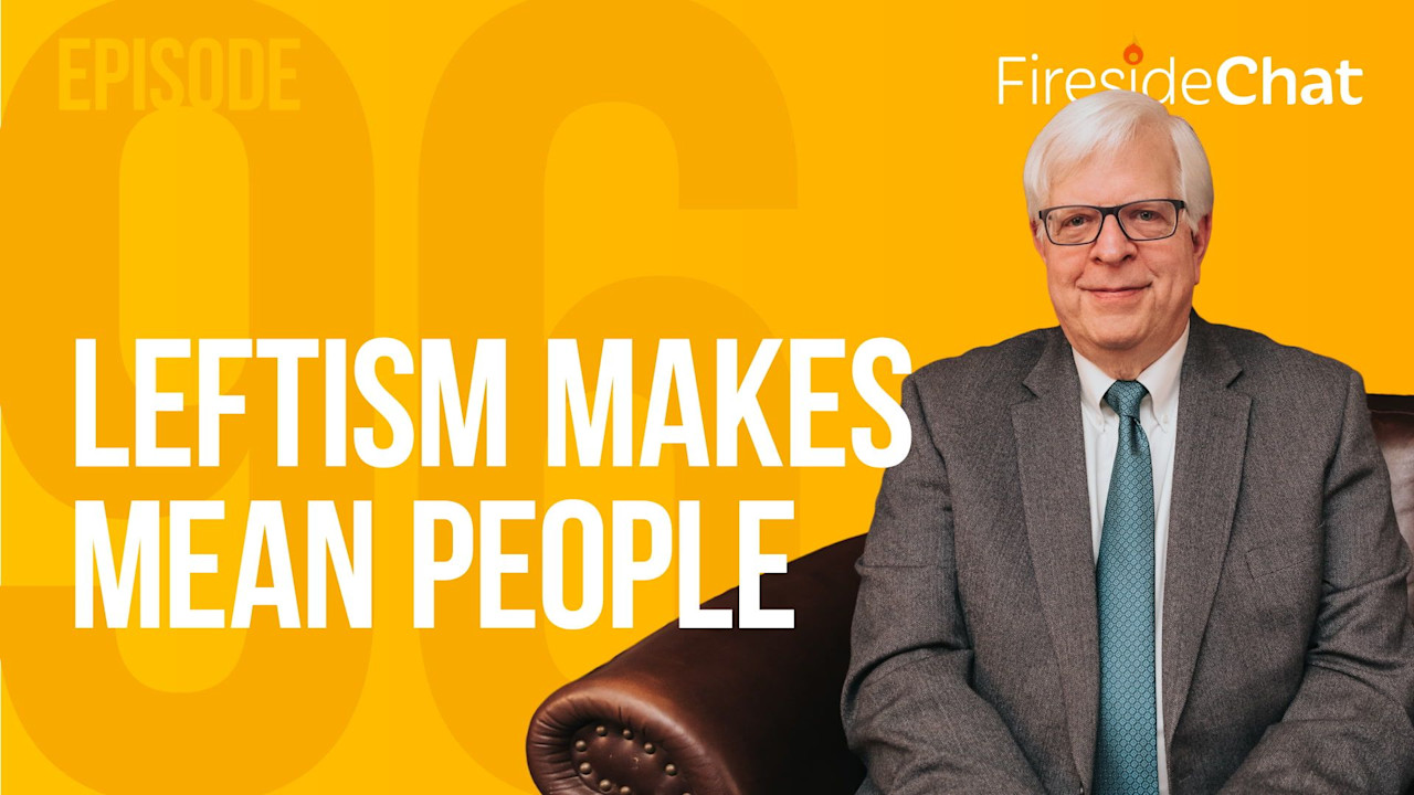 Ep. 96 - Leftism Makes Mean People | PragerU