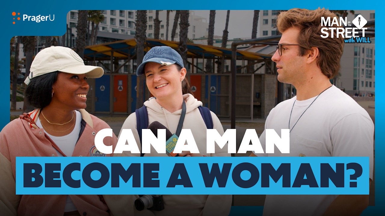 Can a Man Become a Woman? | PragerU