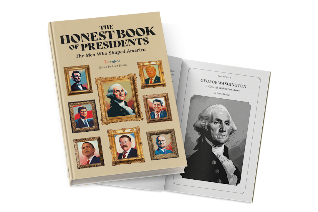 The Honest Book of Presidents: The Men Who Shaped America | PragerU