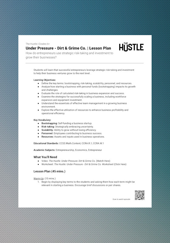 "The Hustle: Under Pressure - Dirt & Grime Co." Lesson Plan | PragerU