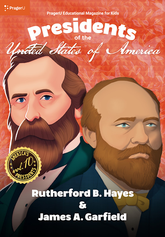 U.S. Presidents Volume 10: Rutherford B. Hayes & James A. Garfield ...