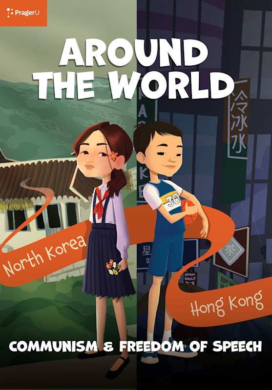 Communism and Freedom of Speech — North Korea & Hong Kong | PragerU