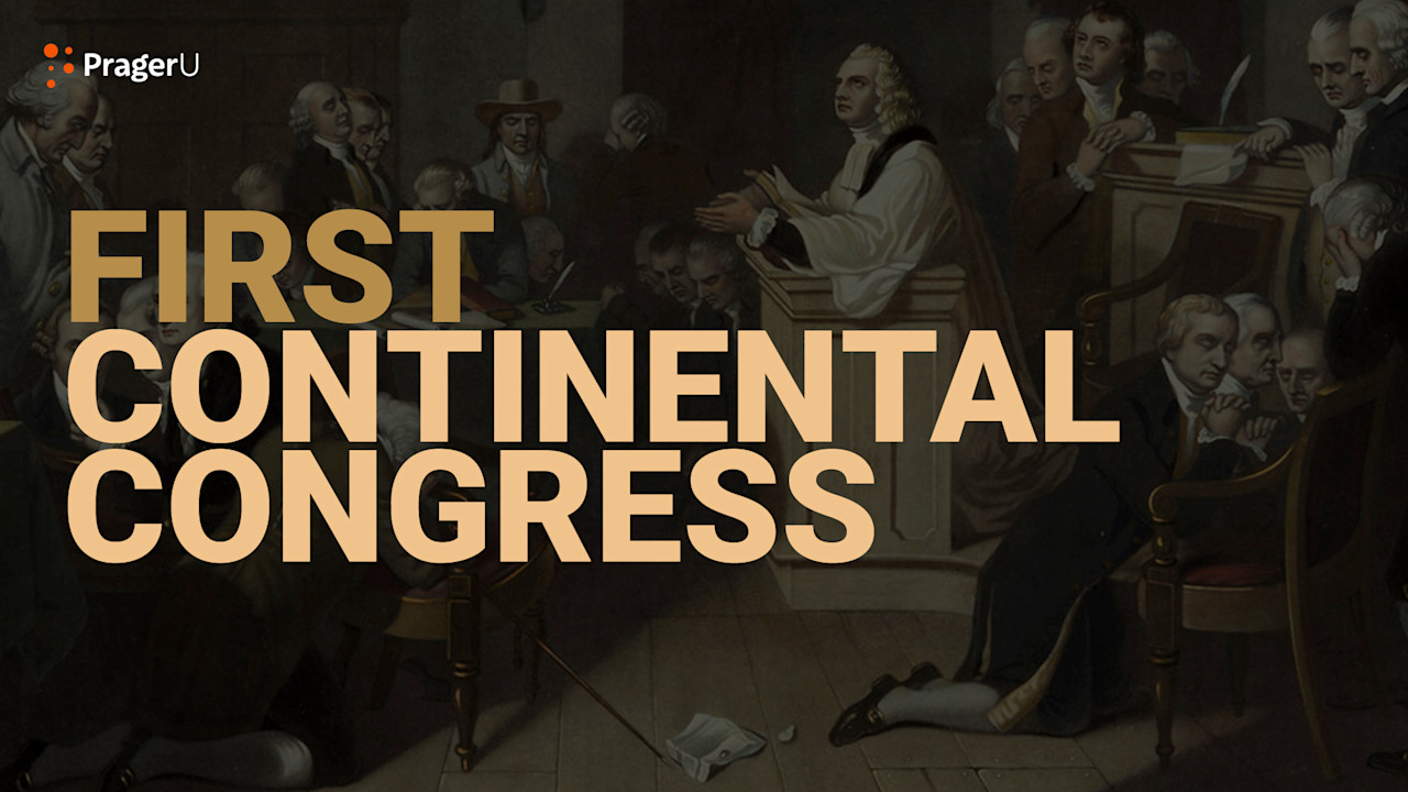 Road to Liberty: The First Continental Congress | PragerU