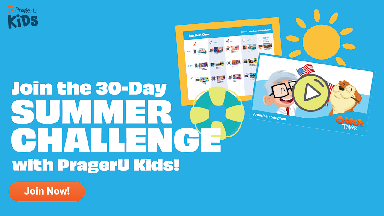 Kids Summer Challenge | PragerU