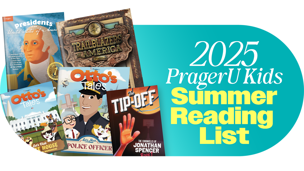 PragerU Kids Summer Reading List 2025 | PragerU
