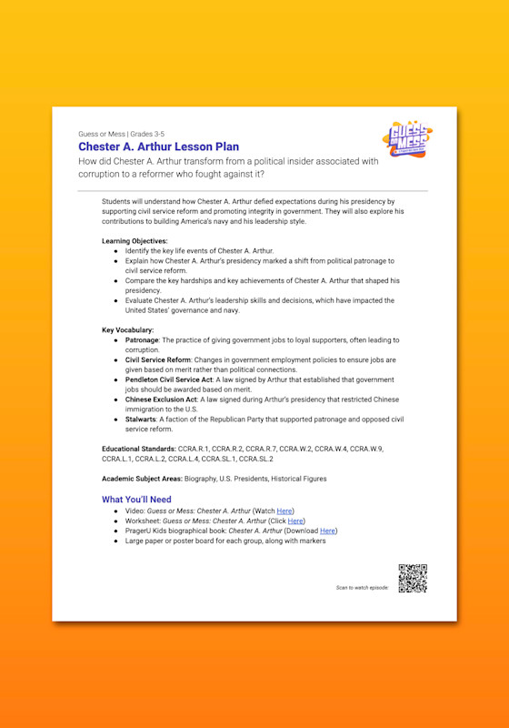 "Guess or Mess: Chester A. Arthur" Lesson Plan | PragerU