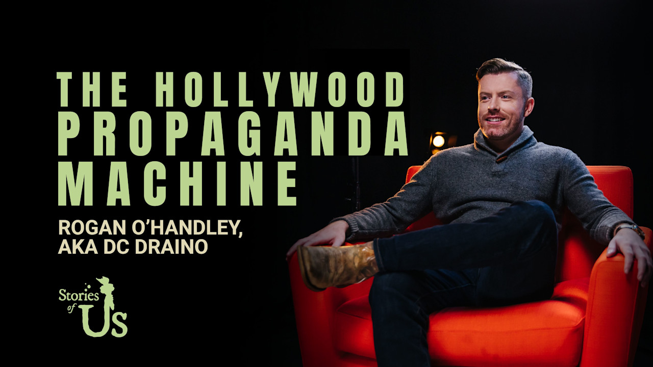 Rogan O’Handley: The Hollywood Propaganda Machine | PragerU