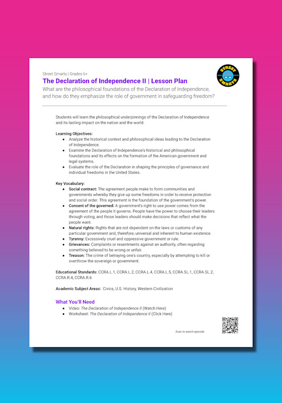 "Street Smarts: The Declaration of Independence II" Lesson Plan | PragerU