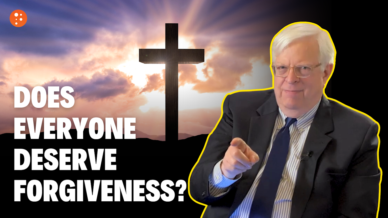 Does Everyone Deserve Forgiveness? | PragerU