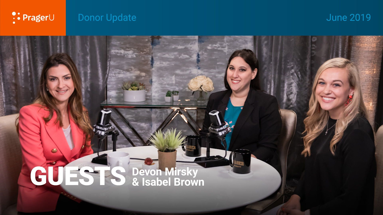 Donor Update: June 2019 | PragerU