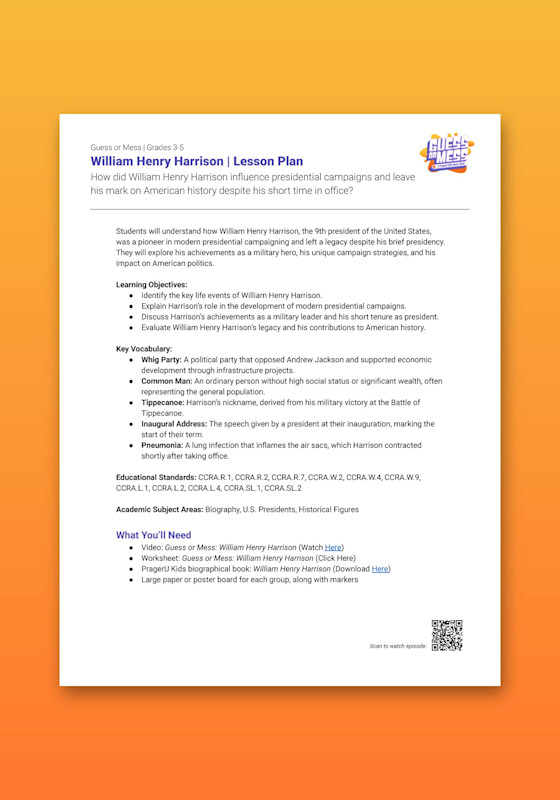 "Guess or Mess: William Henry Harrison" Lesson Plan | PragerU