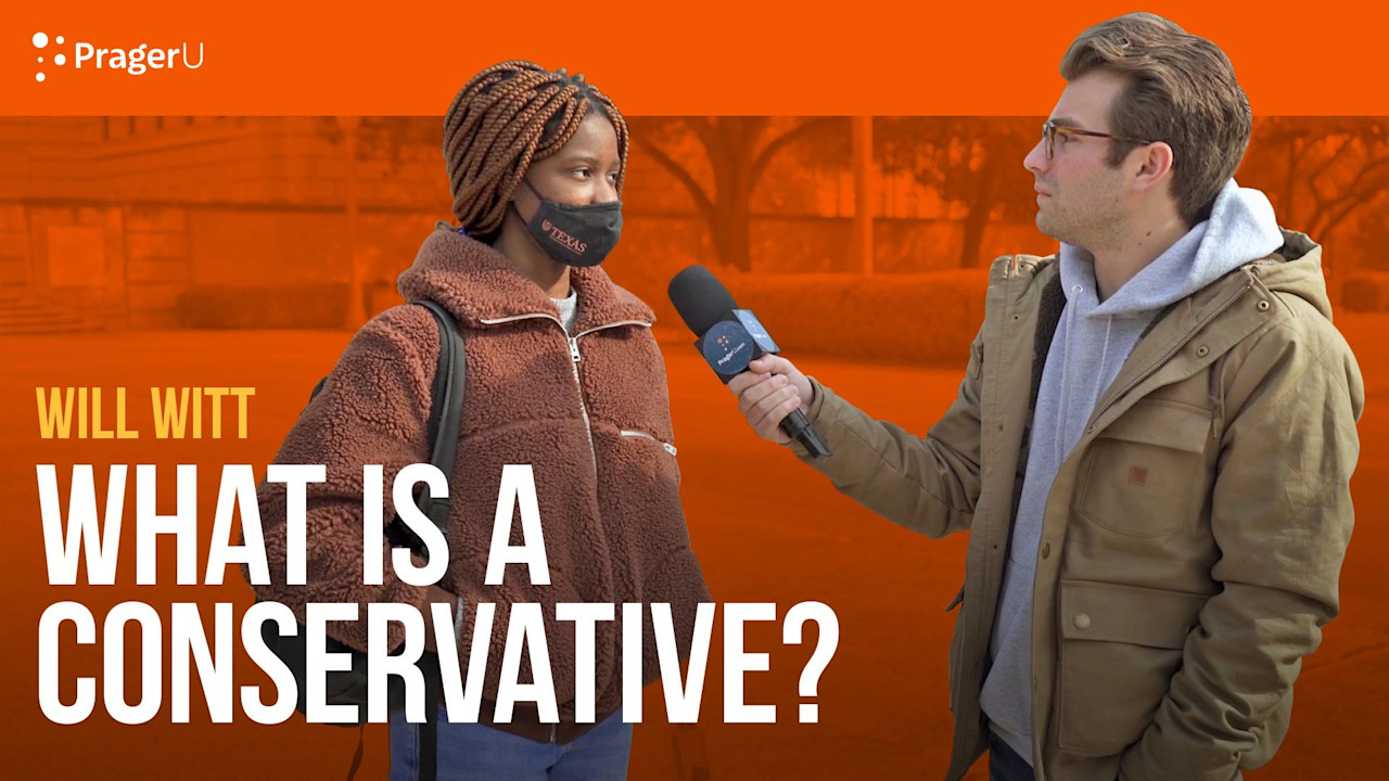 What Is a Conservative? | PragerU