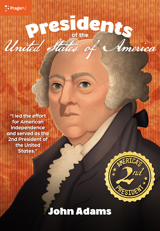 John Adams | PragerU