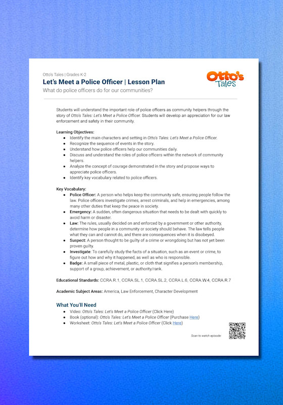 "Otto's Tales: Let's Meet a Police Officer" Lesson Plan | PragerU