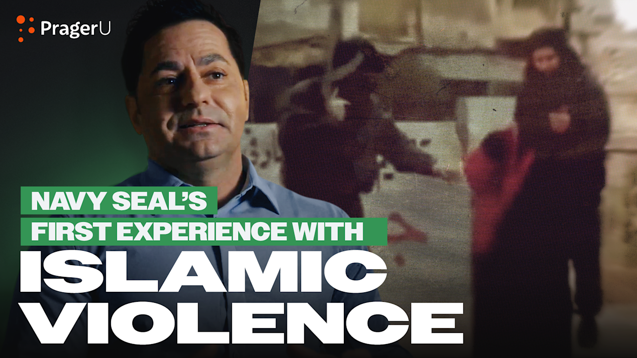 Navy SEAL Experiences Islamic Extremism for the First Time | PragerU