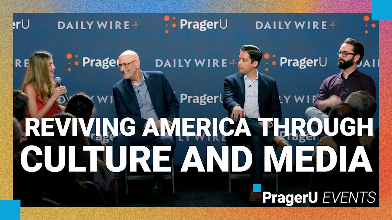 Reviving America through Culture and Media | PragerU
