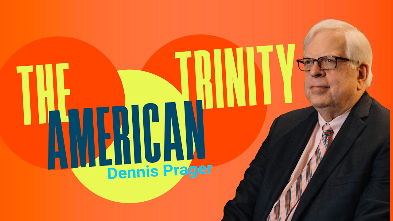The American Trinity | PragerU