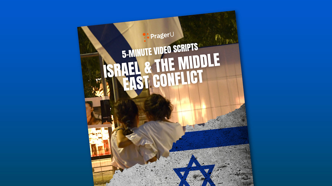 5-Minute Video Scripts: Middle East | PragerU