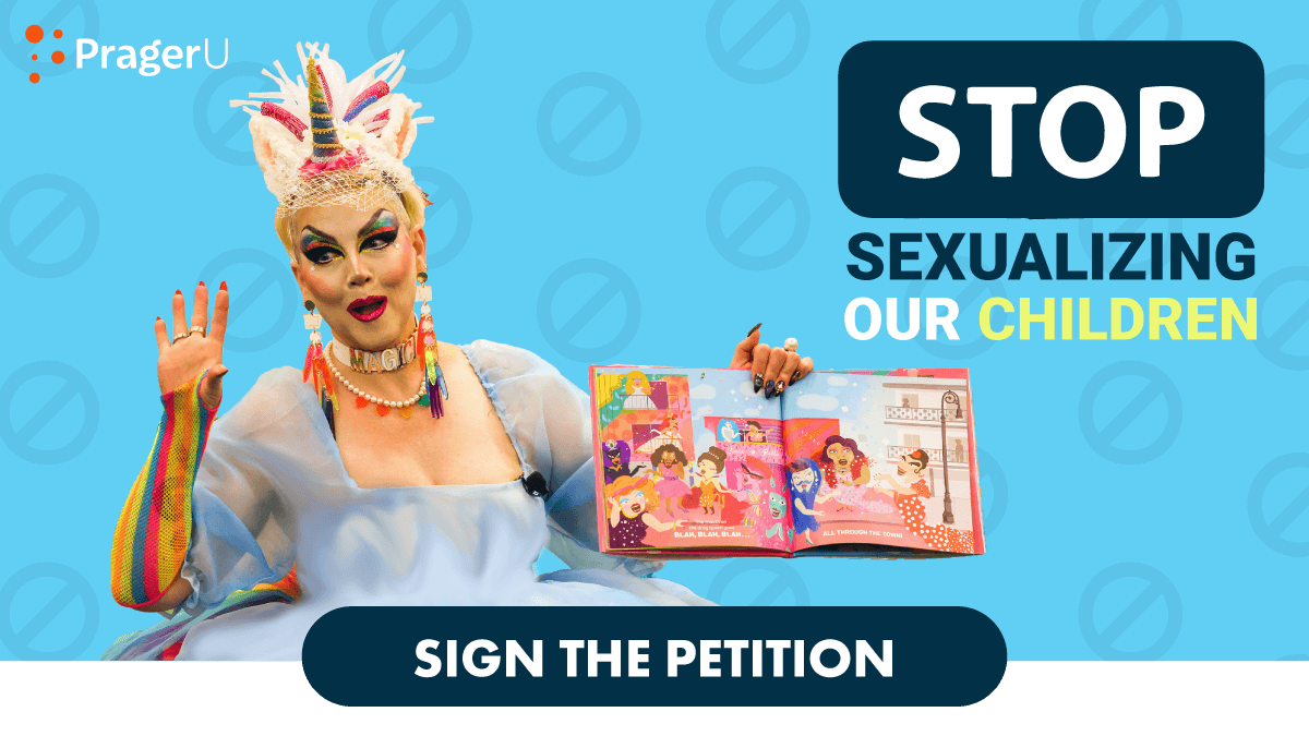 Stop Sexualizing Our Children bb | PragerU