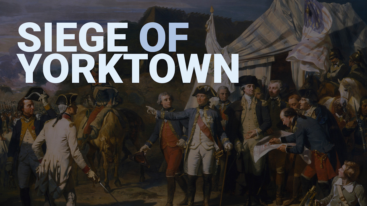 Road to Liberty: The Siege of Yorktown | PragerU