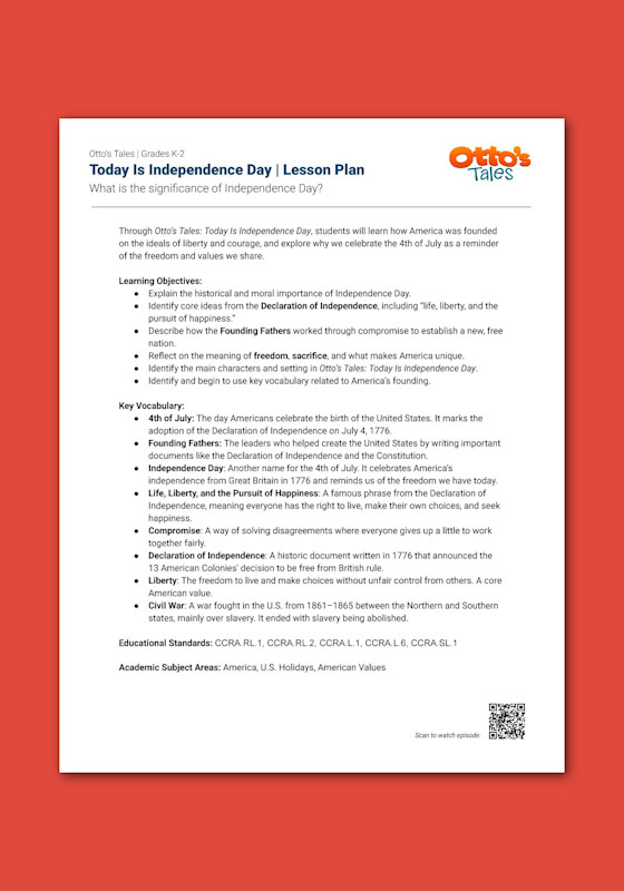 "Otto's Tales: Today Is Independence Day" Lesson Plan | PragerU